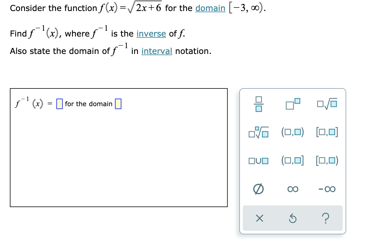 Solved Consider The Function F X 2x 6 For The Domain 3