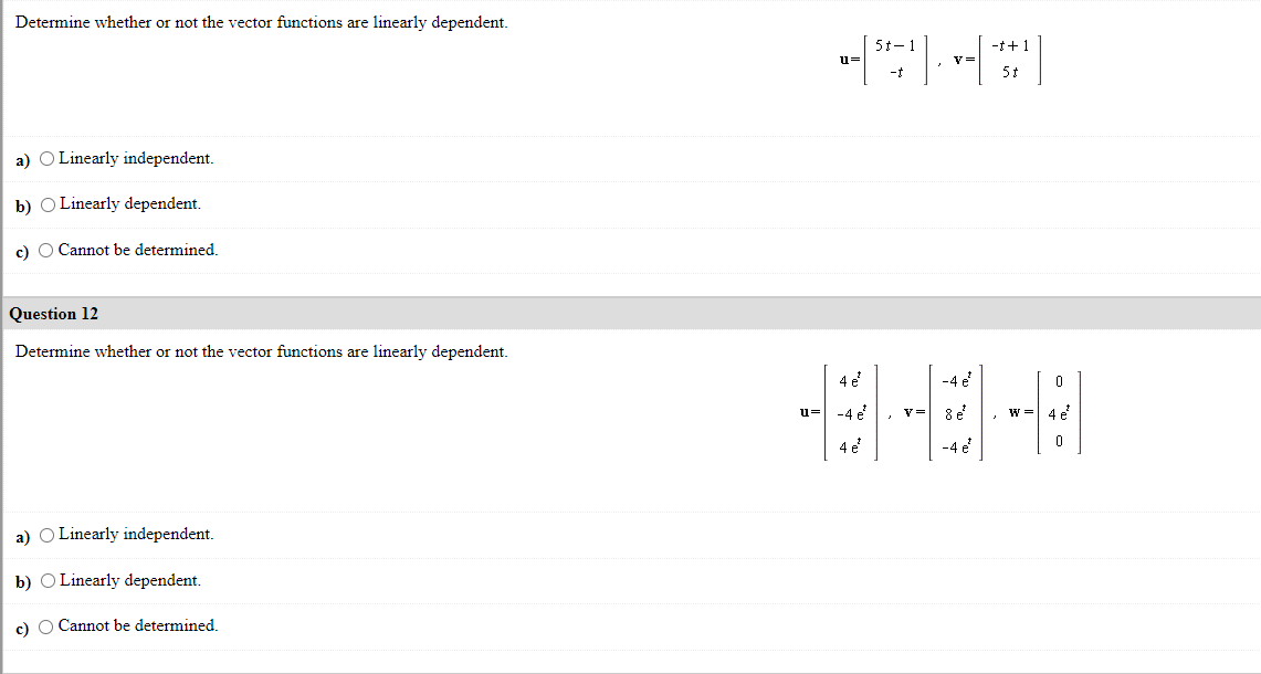 Solved Determine whether or not the vector functions are | Chegg.com