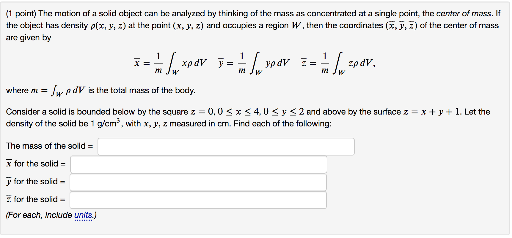 Solved (1 point) The motion of a solid object can be | Chegg.com