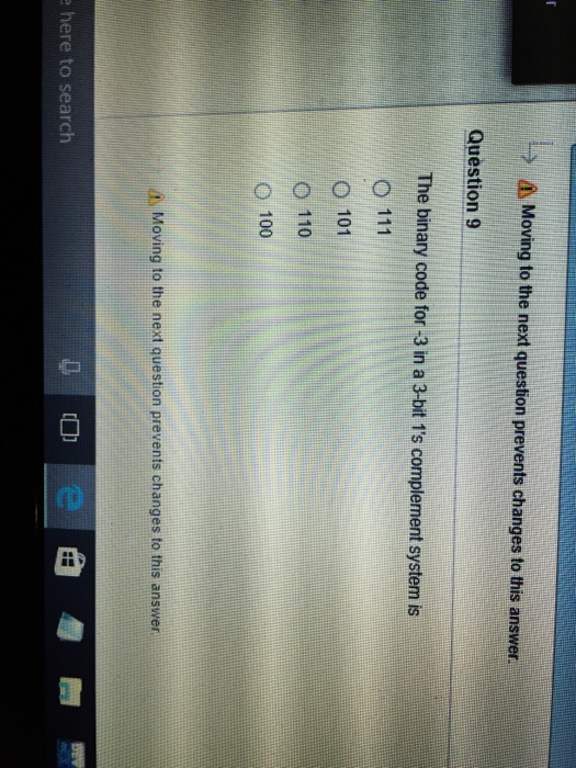 Solved The binary code for -3 in a 3-bit 1's complement | Chegg.com