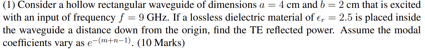 (1) Consider a hollow rectangular waveguide of | Chegg.com