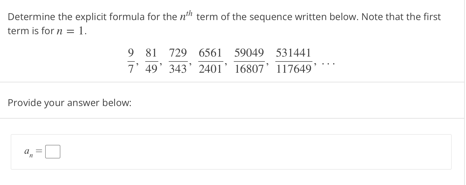 Solved Determine the explicit formula for the nth ﻿term of | Chegg.com