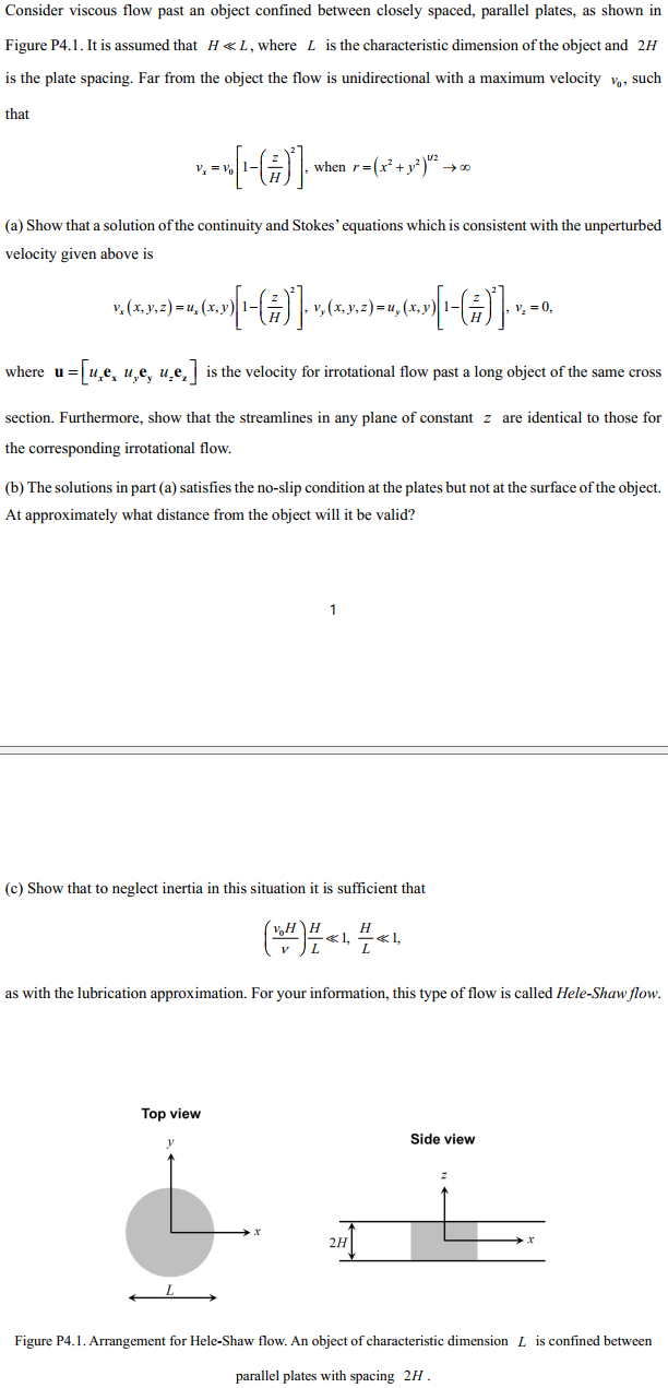 Solved Consider viscous flow past an object confined between | Chegg.com