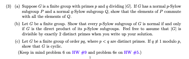 Solved (3) (a) Suppose G is a finite group with primes p and | Chegg.com