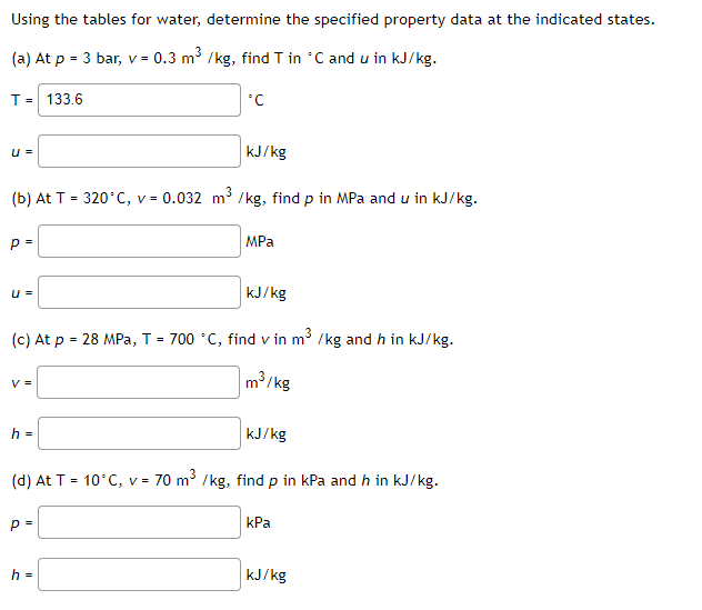 Solved Using the tables for water, determine the specified | Chegg.com