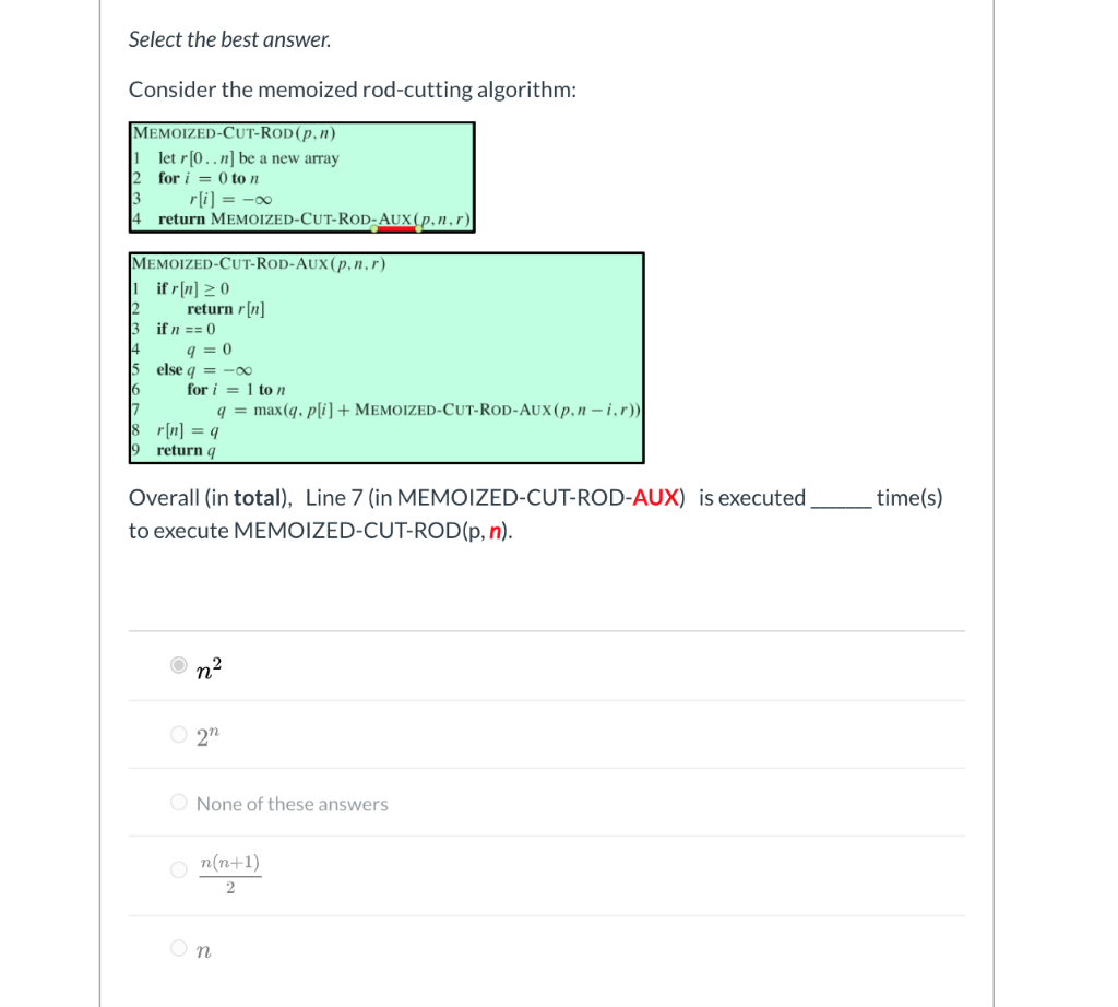Solved Select The Best Answer Consider The Memoized