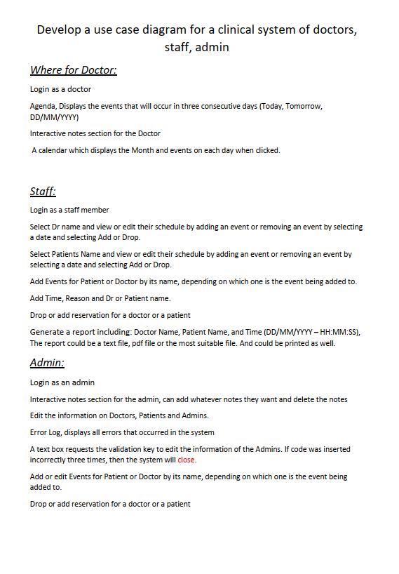 Solved Develop a use case diagram for a clinical system of | Chegg.com