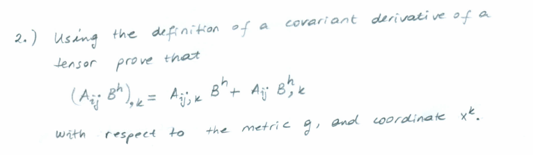Solved 2.) Using the definition of covariant derivative of a | Chegg.com