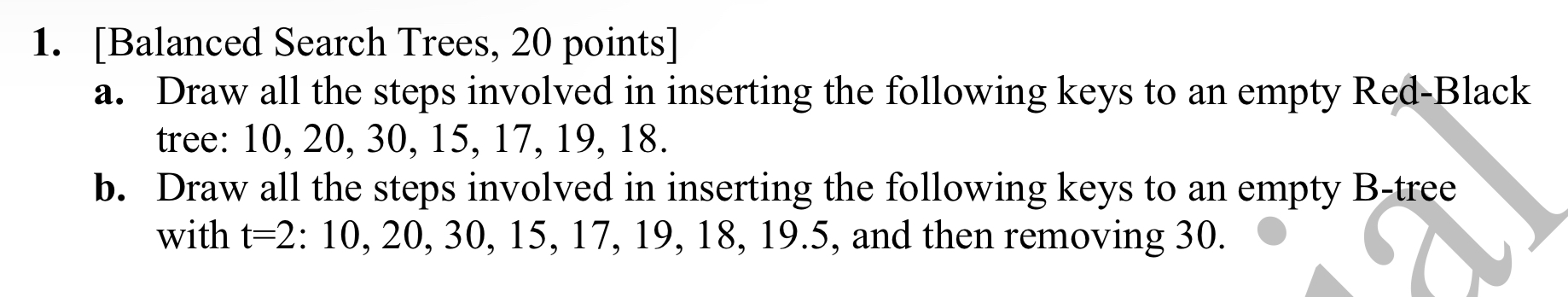 Solved [Balanced ﻿Search Trees, 20 ﻿points]a. ﻿Draw all the | Chegg.com
