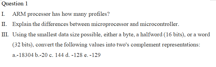 Solved Question 1 I. ARM processor has how many profiles? | Chegg.com