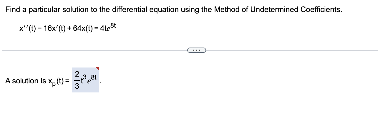 Solved Find a particular solution to the differential | Chegg.com