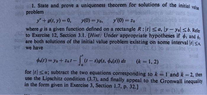 Solved 1. State and prove a uniqueness theorem for solutions | Chegg.com
