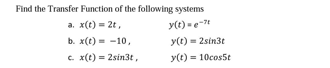 Solved Find the Transfer Function of the following systems | Chegg.com