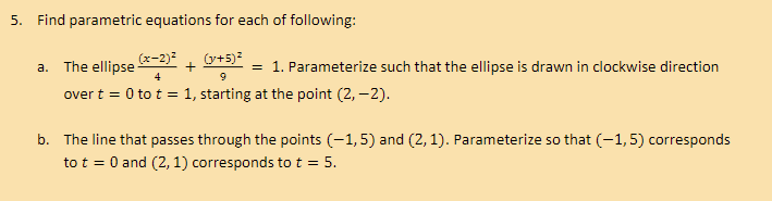 Solved 5. Find parametric equations for each of following: | Chegg.com