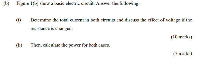 Solved (b) Figure 1(b) show a basic electric circuit. Answer | Chegg.com