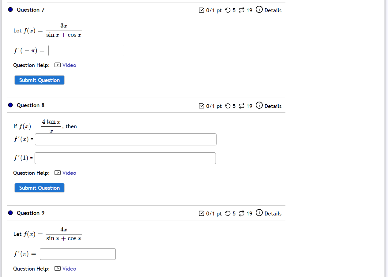 Solved Question 7 Let f(x)=sinx+cosx3x f′(−π)= Question | Chegg.com