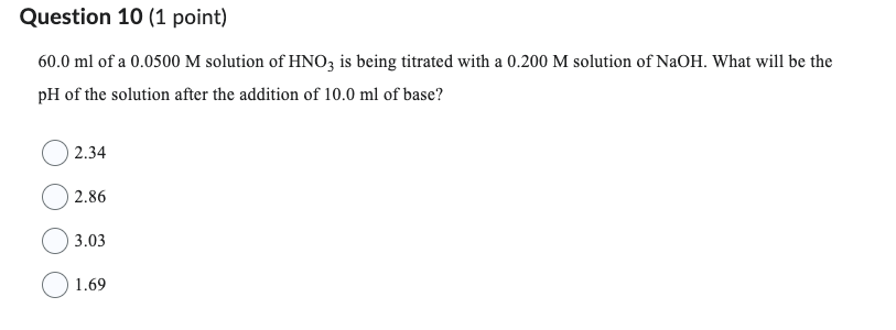 Solved 60.0ml of a 0.0500M solution of HNO3 is being | Chegg.com