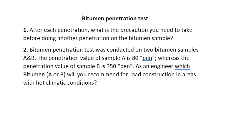 Solved Bitumen penetration test 1. After each penetration, | Chegg.com