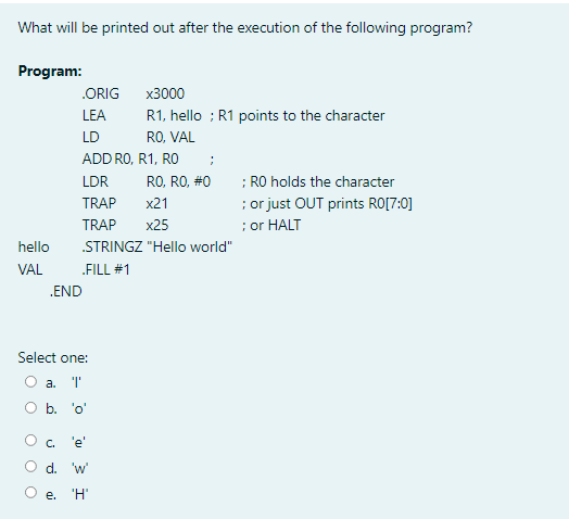 Solved What will be printed out after the execution of the | Chegg.com