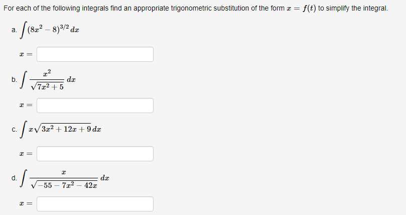 Solved For each of the following integrals find an | Chegg.com