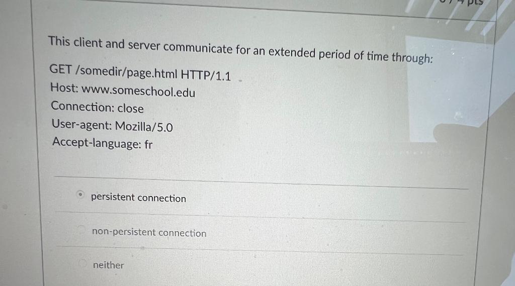 Solved This client and server communicate for an extended | Chegg.com