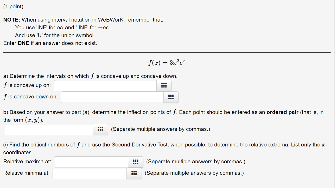 Solved NOTE: When using interval notation in WeBWorK, | Chegg.com