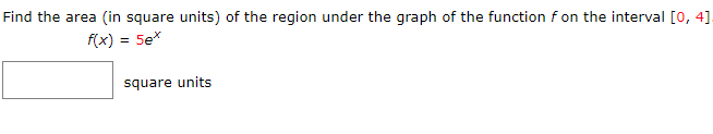 Solved Find the area (in square units) of the region under | Chegg.com