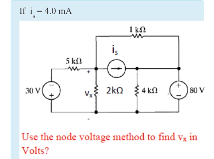 Solved If i_s = 4.0 mA Use the node voltage method to find | Chegg.com
