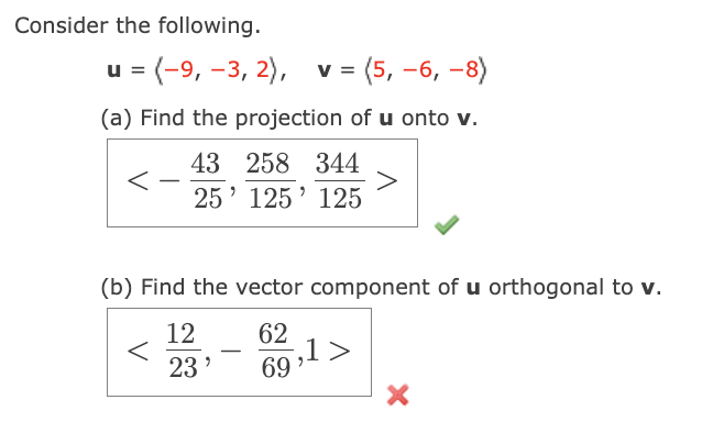 Solved Consider the following.u=(:-9,-3,2:),v=(:5,-6,-8:)(a) | Chegg.com