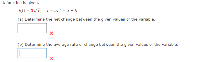 Solved A function is given. h(t) = 2t2 - t; t = 5, t = 6 (a) | Chegg.com