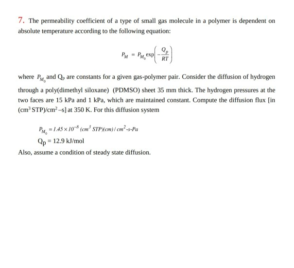 Solved 7. The permeability coefficient of a type of small | Chegg.com