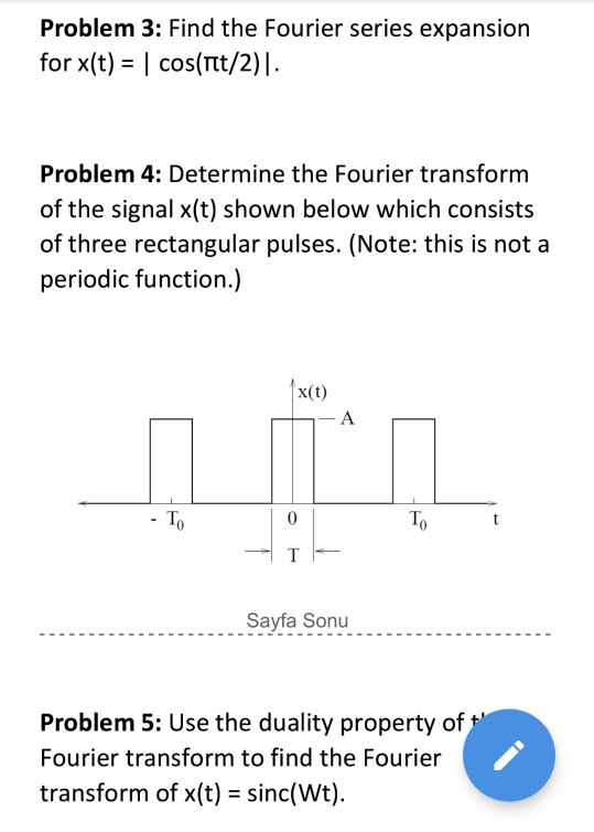 Solved Problem 3: Find the Fourier series expansion for | Chegg.com