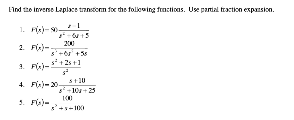 Solved Find the inverse Laplace transform for the following | Chegg.com