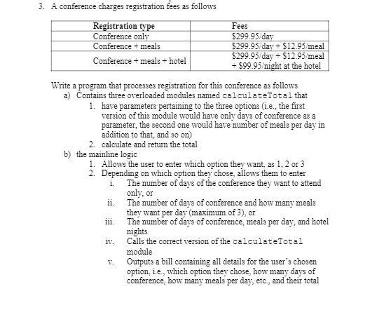 Solved Need help making the overloaded modules and the | Chegg.com