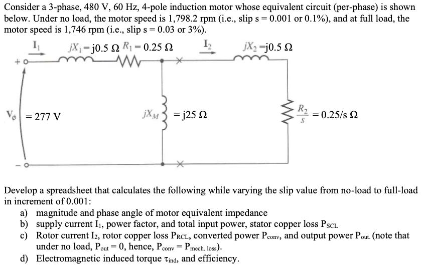 Solved Consider a 3-phase, 480 V, 60 Hz, 4-pole induction | Chegg.com