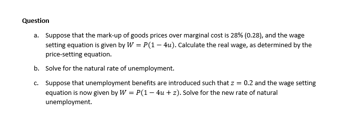 Solved a. Suppose that the mark-up of goods prices over | Chegg.com