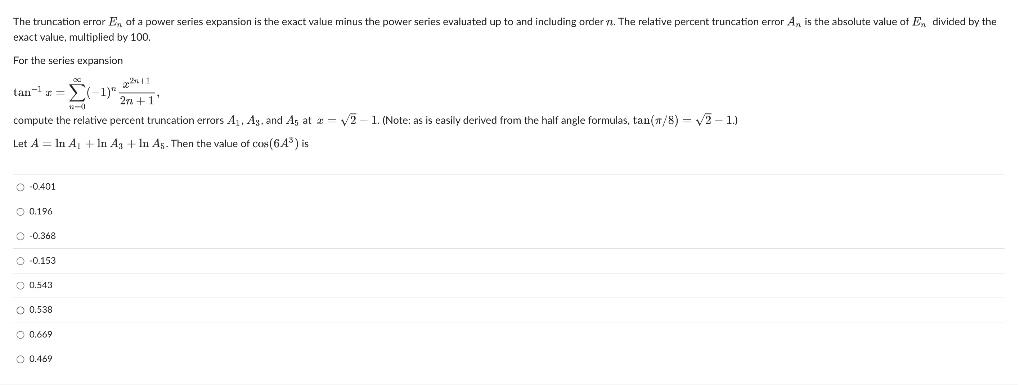 Solved The truncation error En of a power series expansion | Chegg.com