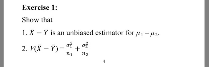 Solved Exercise 1 Show That 1 X Y Is An Unbiased Estimator
