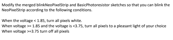 Solved NEED IT IN C++ / ARDUINO I NEED THIS CODE EDITED | Chegg.com
