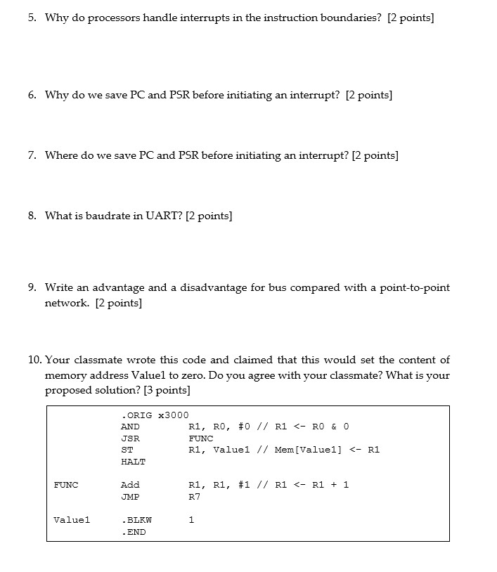 Solved 5. Why do processors handle interrupts in the | Chegg.com