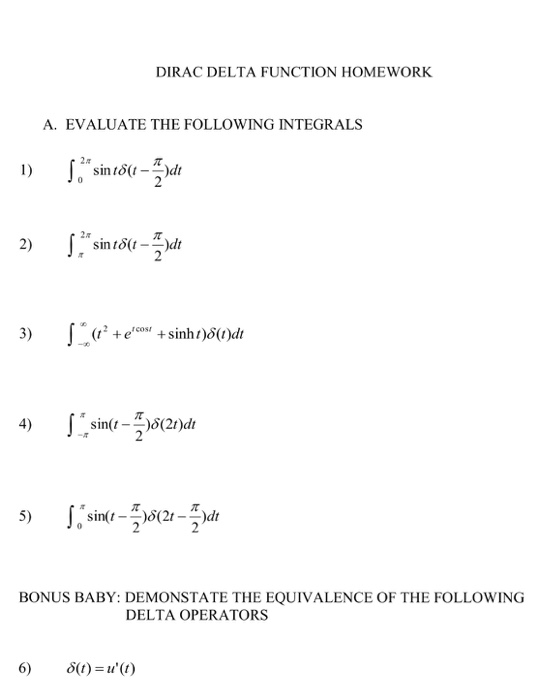 Solved EVALUATE THE FOLLOWING INTEGRALS integral_0^2 pi sin | Chegg.com