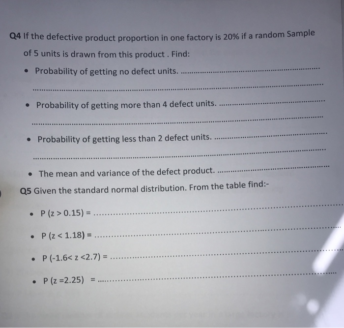 Solved Q4 If the defective product proportion in one factory | Chegg.com
