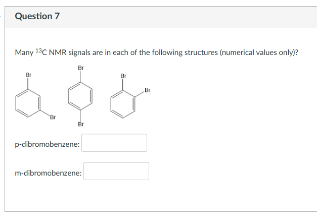 Solved Many 13C NMR signals are in each of the following | Chegg.com
