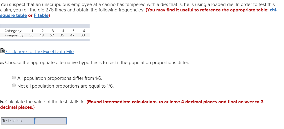 Solved You suspect that an unscrupulous employee at a casino | Chegg.com