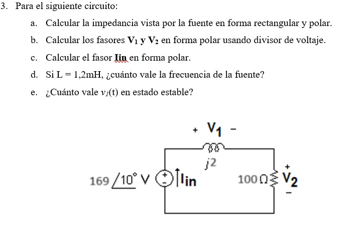 Solved Para el ﻿siguiente circuito:a. ﻿Calcular la | Chegg.com
