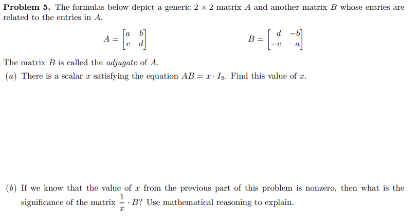 Solved Problem 5. ﻿The formulas below depict a generic 2×2 | Chegg.com