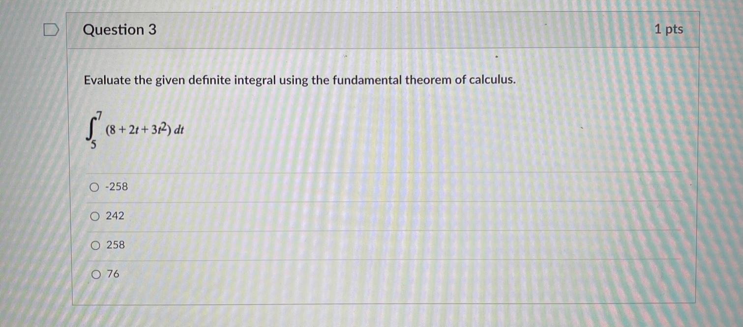 Solved Question 3 1 pts Evaluate the given definite integral | Chegg.com