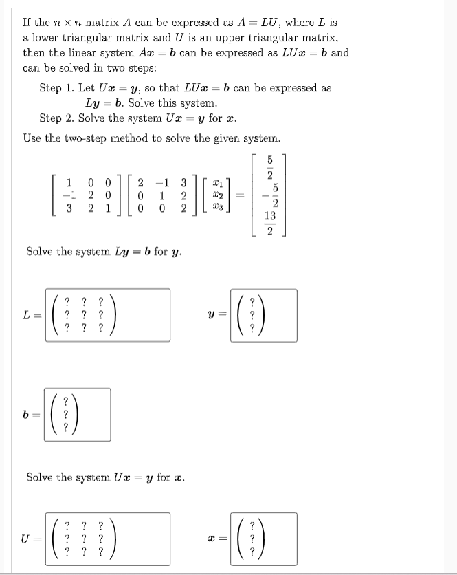 Solved If The N×n Matrix A Can Be Expressed As A Lu Where L