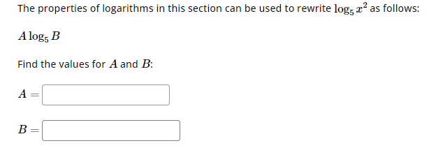 Solved The properties of logarithms in this section can be | Chegg.com