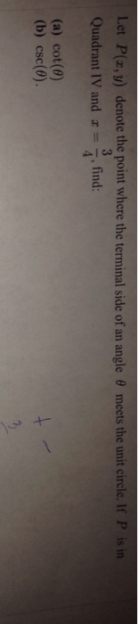 Solved Let P(x, y) denote the point where the terminal side | Chegg.com